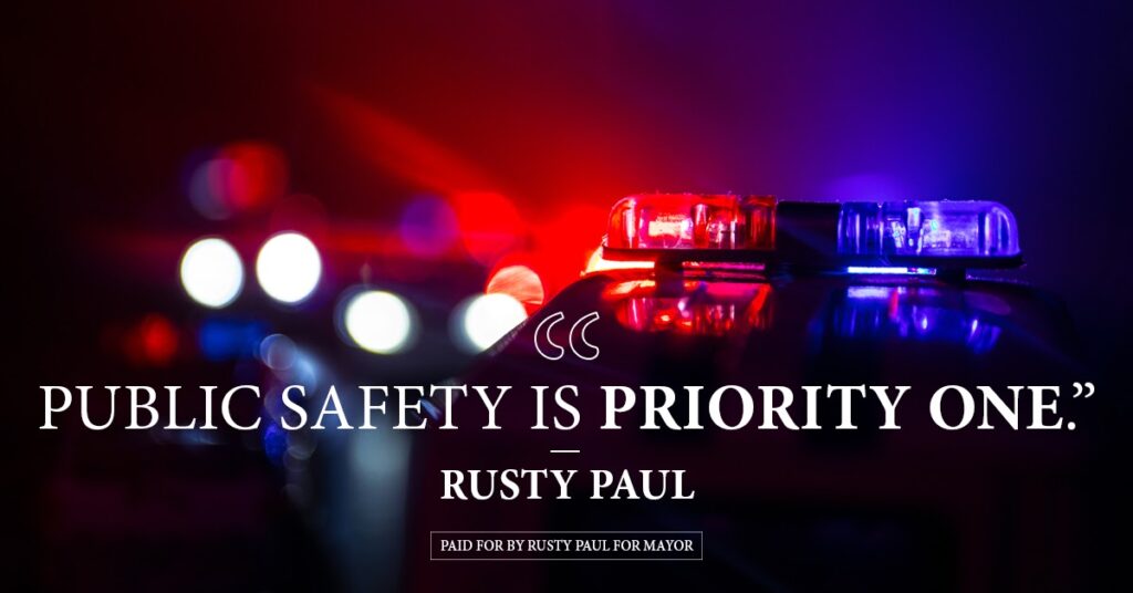 Rusty Paul For Mayor – Rusty Paul For Mayor